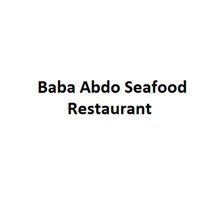 Baba Abdo Seafood Restaurant (Seafood) in Al Sharq | Get Contact Number, Address, Reviews ...