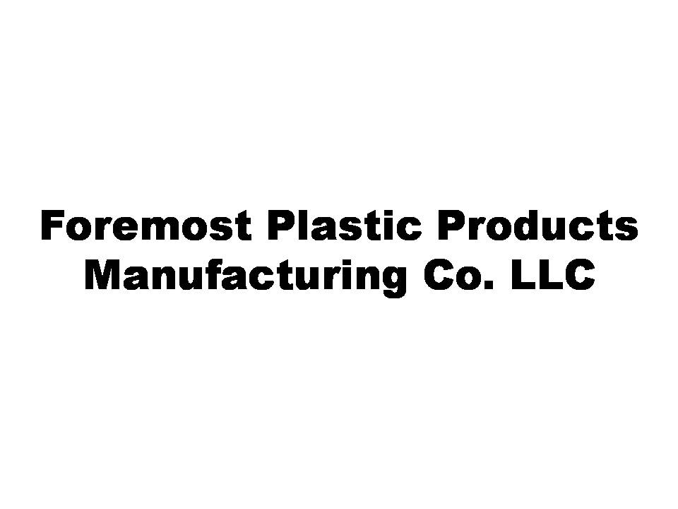 Foremost Plastic Products Manufacturing Co. LLC (Plastic Products ...